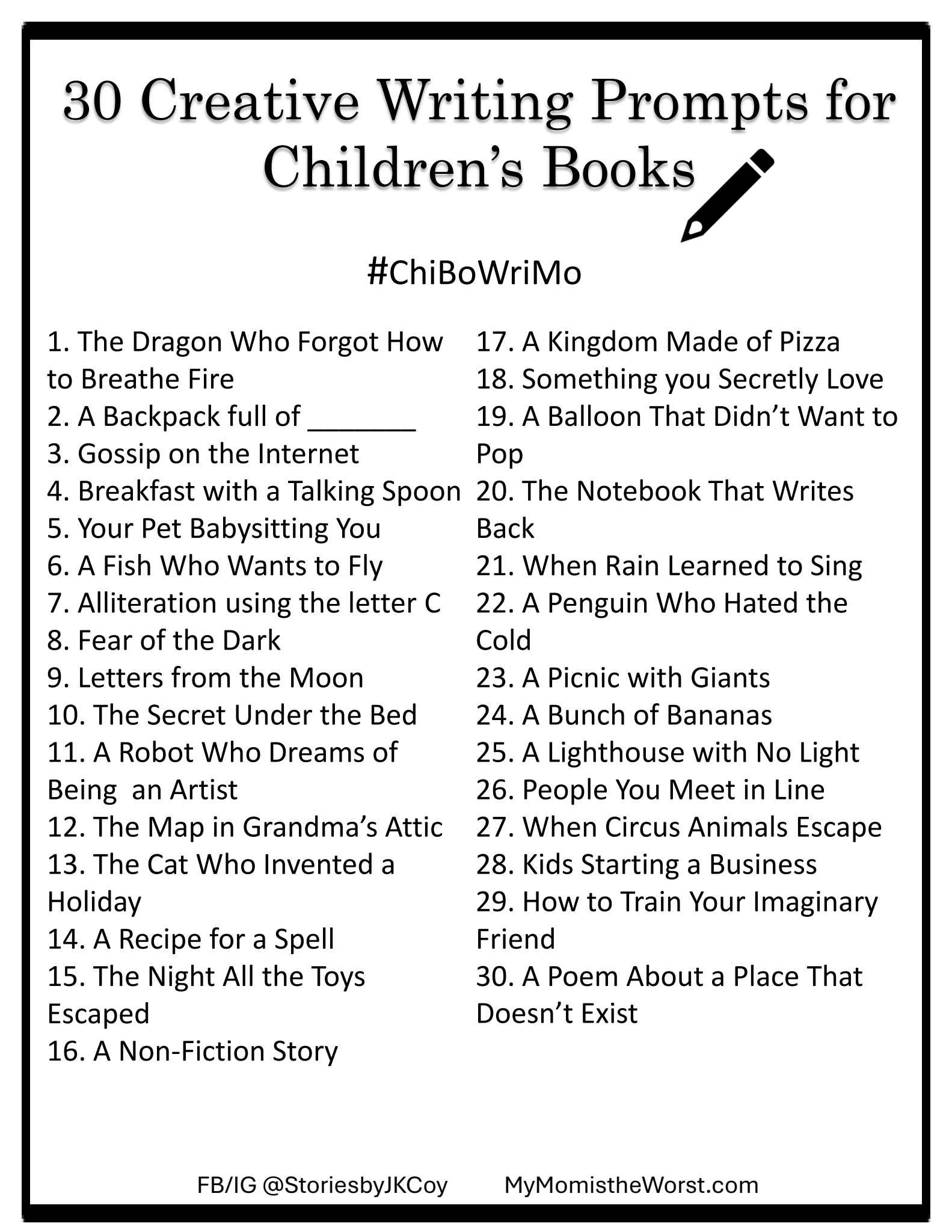 30 Free Story Prompts to Unleash Your Inner Creative – My Mom is the Worst